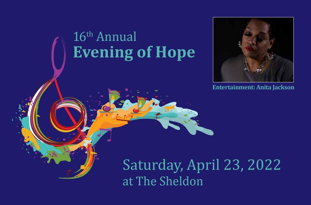 16th Annual Evening of Hope - The Sheldon The Sheldon